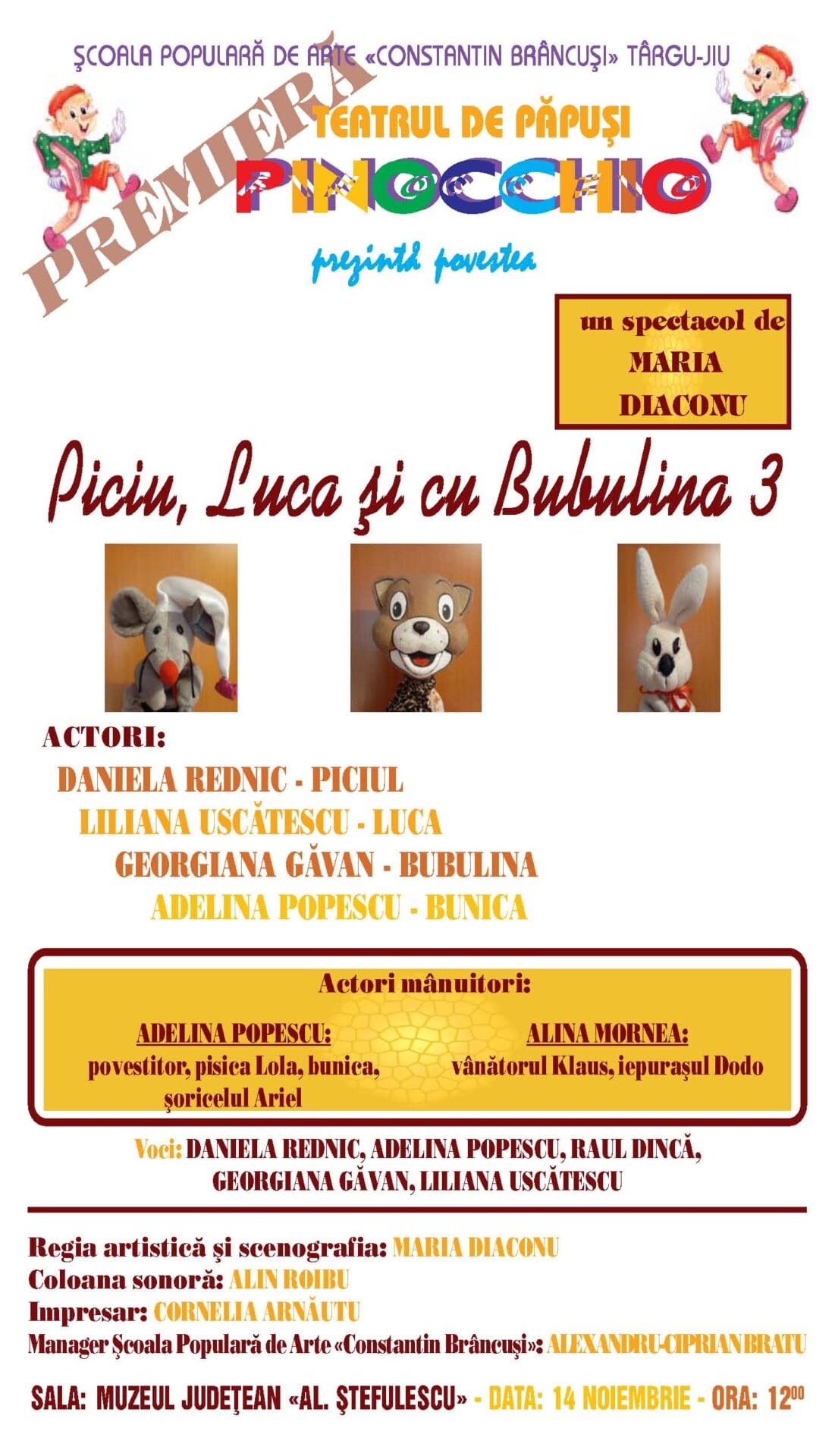 Teatrul de Păpuși „Pinocchio” vă invită la premiera spectacolului ...